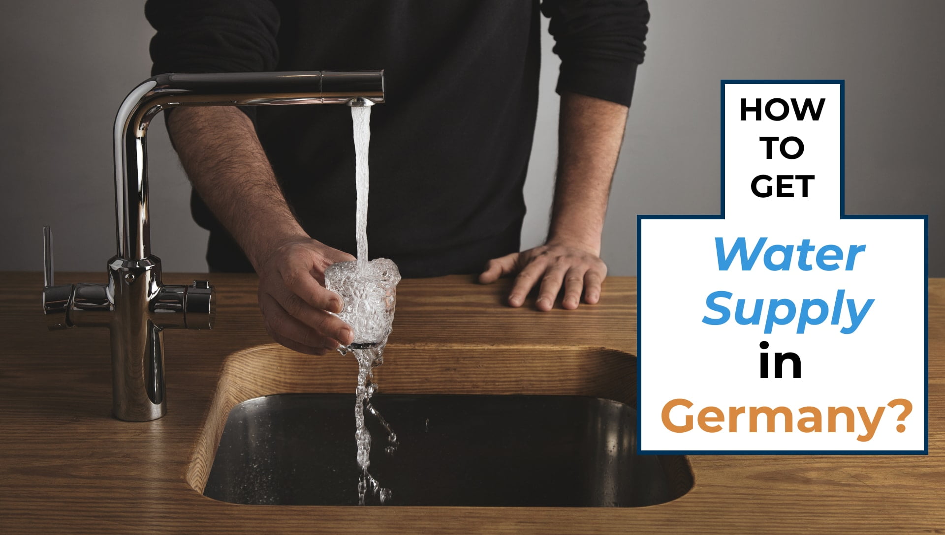 How to Get Your Water Supply in Germany? - Urban Ground