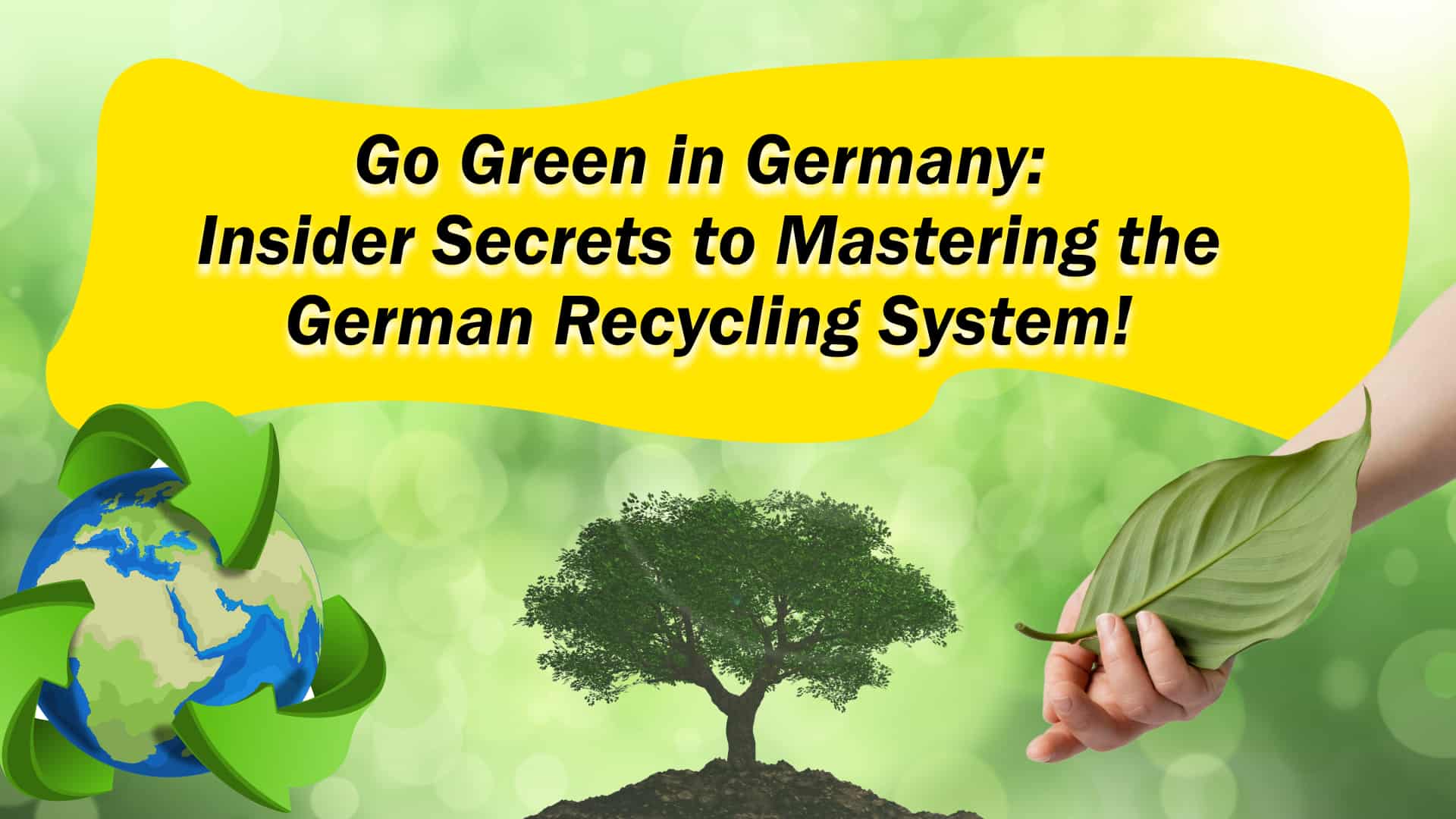 How to Contribute in Germany's Recycling Practices and System? - Urban ...