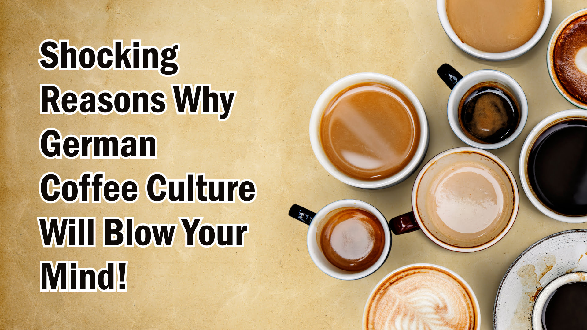 New to Germany! What Does the German Coffee Culture Have to Offer ...